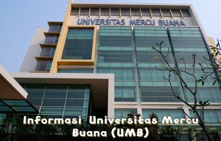 Universitas Mercu Buana (UMB) - Info Jurusan, Akreditasi